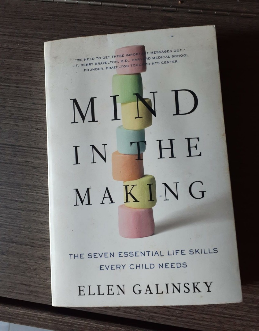 Mind in the Making : The Seven Essential Life Skills Every Child Needs ...