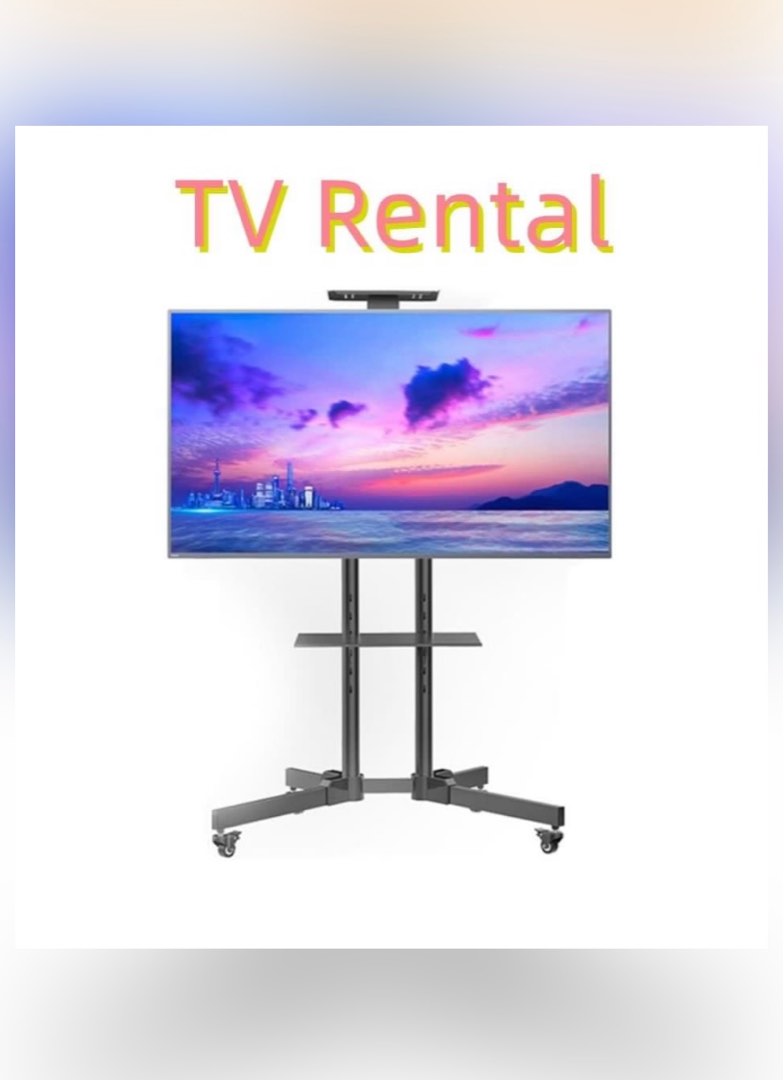 TV Rent ! With mobile stands: 32", 43", 55", 65", 75",85". For meeting ...