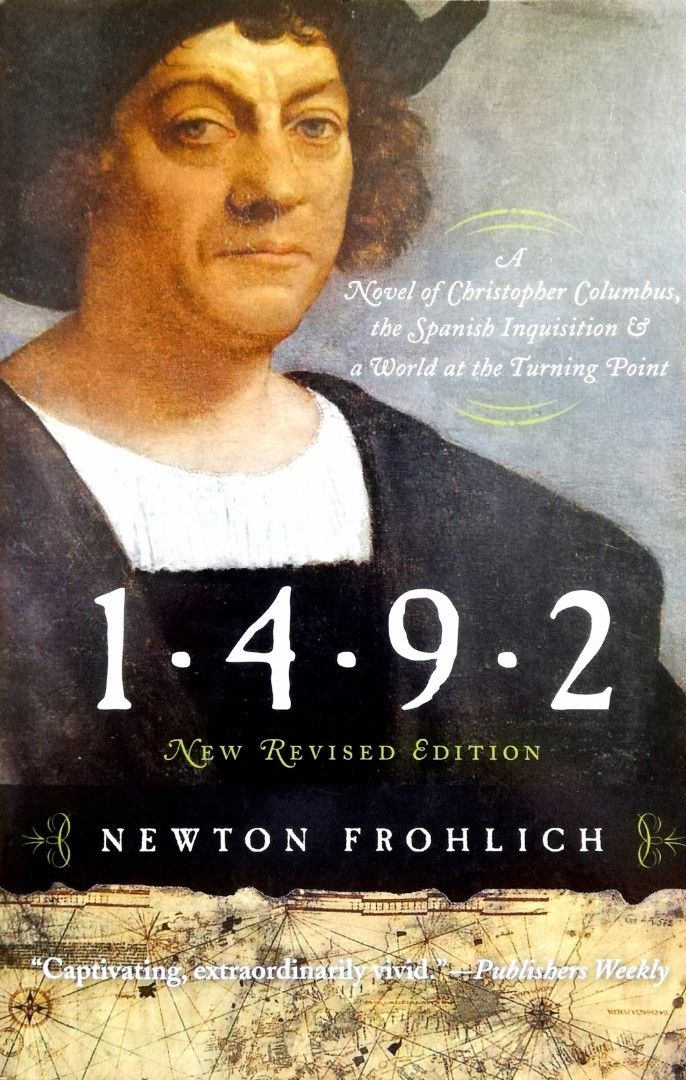 1492 by Newton Frohlich, Hobbies & Toys, Books & Magazines, Fiction ...