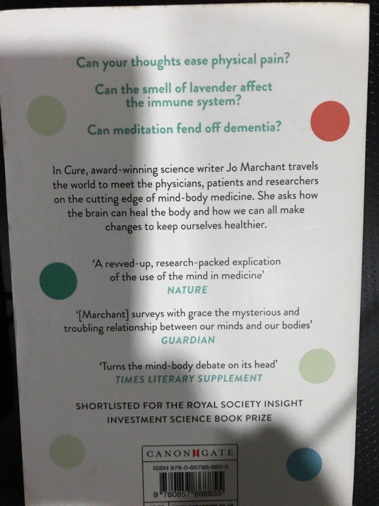 Cure : A Journey into the Science of Mind over Body by Jo Marchant ...