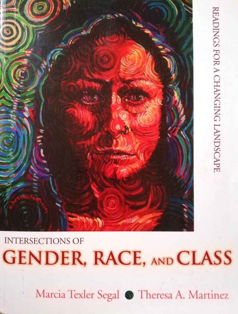 Intersections of Gender, Race, and Class by Marcia Texler Segal and ...