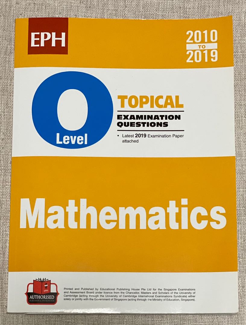 O Level Mathematics TYS Topical 2010-2019, Hobbies & Toys, Books ...