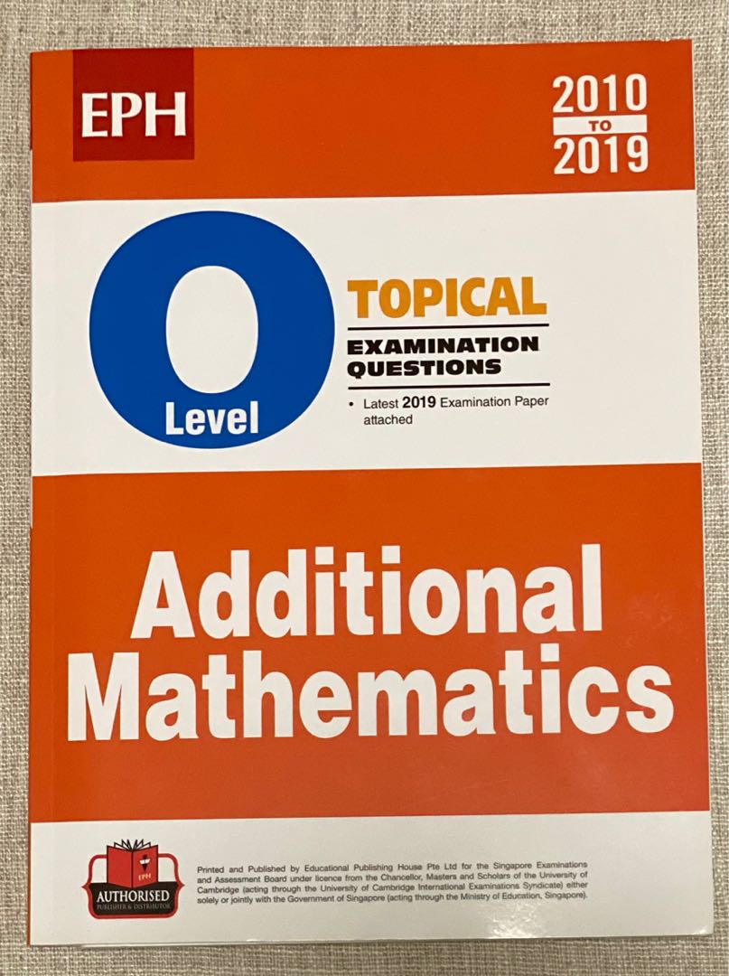 O level TYS Additional Mathematics Topical 2010-2019, Hobbies & Toys, Books & Magazines ...