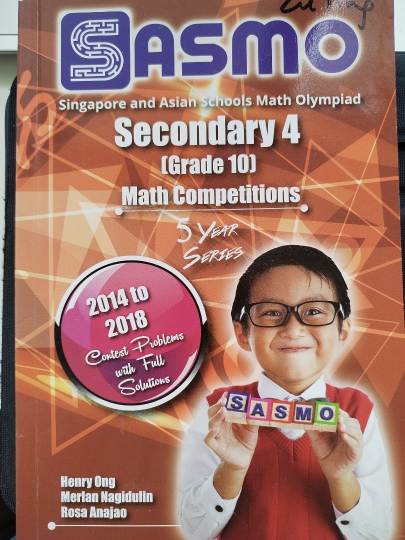 SASMO Secondary 4 (Grade 10) Math Competitions 5 Year Series, Hobbies ...