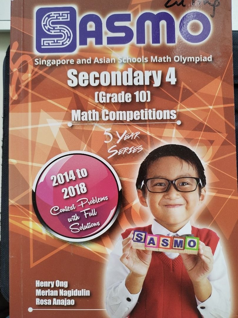 SASMO Secondary 4 (Grade 10) Math Competitions 5 Year Series, Hobbies ...