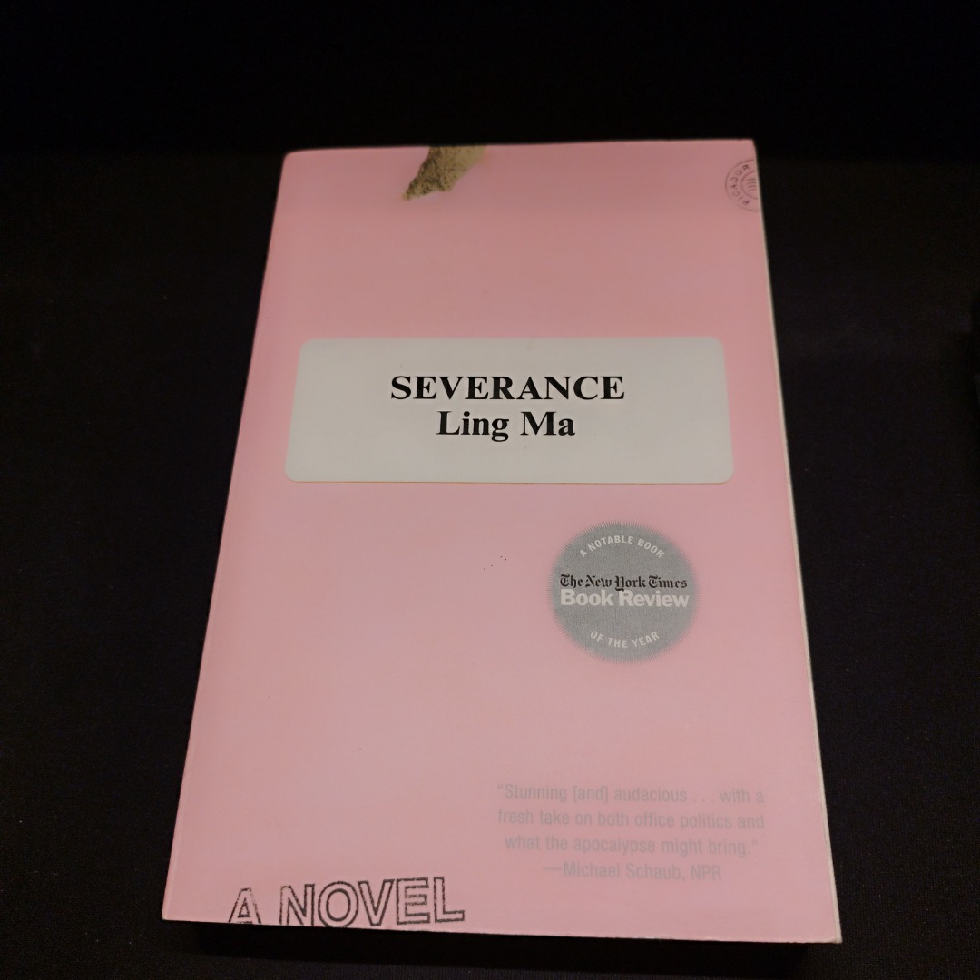 Severance by Ling Ma, Hobbies & Toys, Books & Magazines, Fiction & Non ...