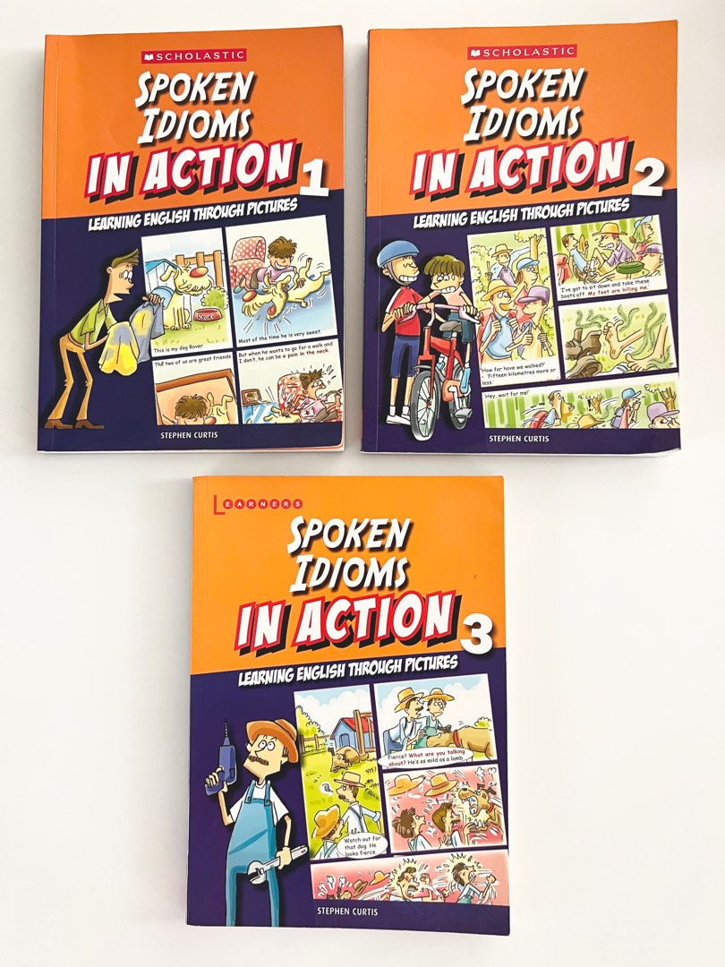 Scholastic - Spoken Idioms In Action 1, 2, 3, Hobbies & Toys, Books ...