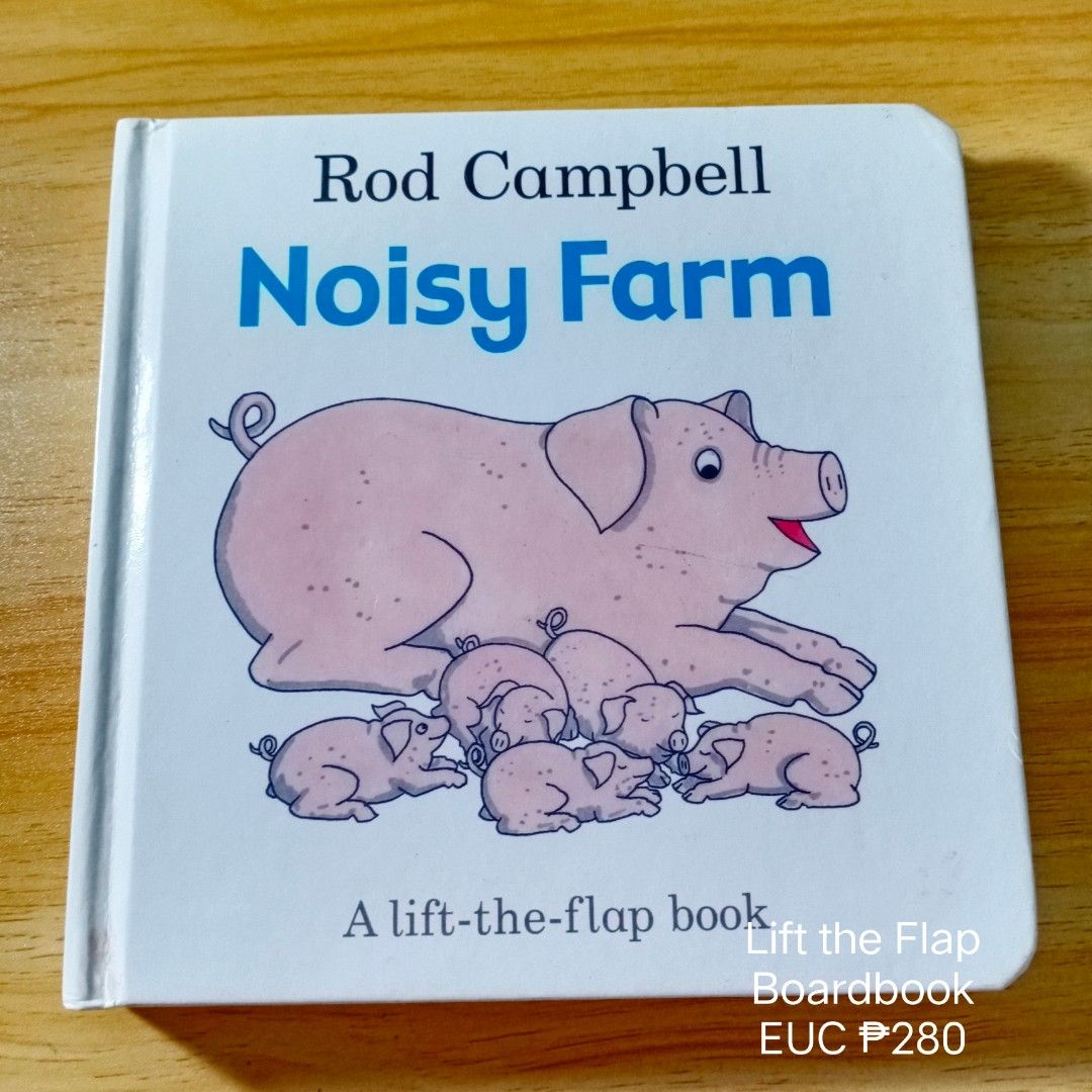 Rod Campbell A Lift the Flap Noisy Farm, Hobbies & Toys, Books ...