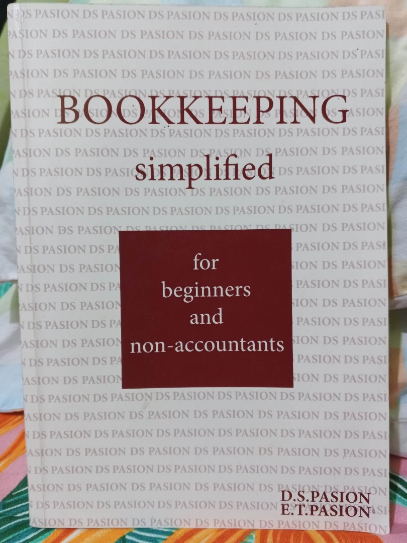 Bookkeeping simplified - for beginners and non-accountants, Hobbies ...