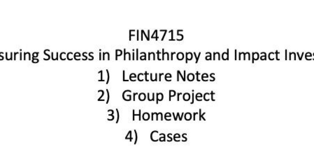 FIN4715 Measuring Success in Philanthropy and Impact Investing, Hobbies ...