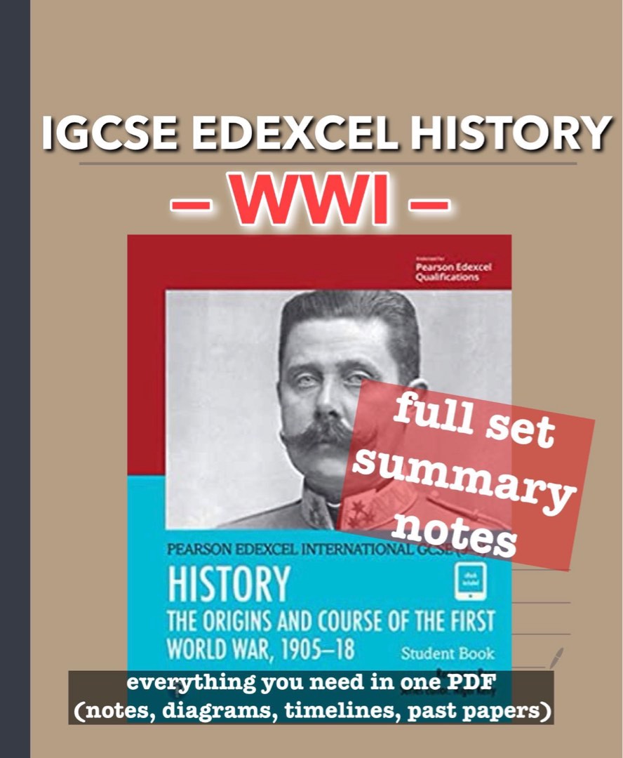 IGCSE EDEXCEL HISTORY *WWI* FULL NOTES FROM ALL CHAPTERS. Clear and ...
