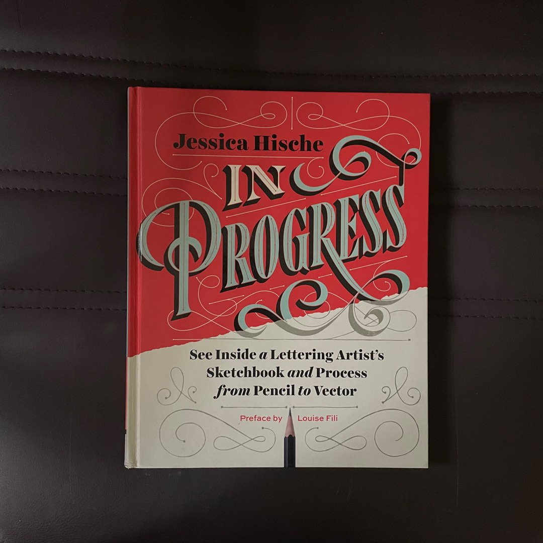 In Progress by Jessica Hische, Hobbies & Toys, Books & Magazines ...