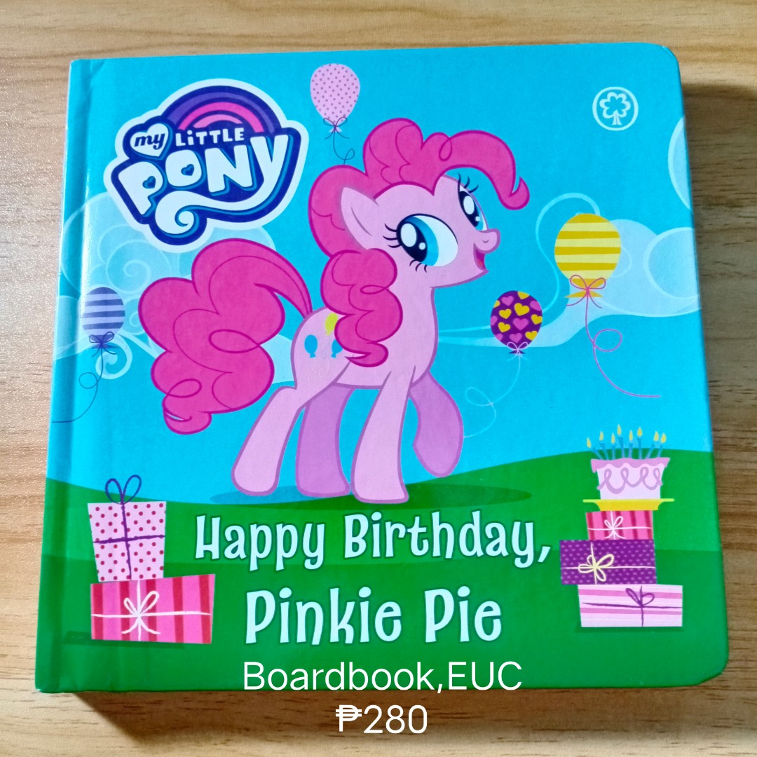 My Little Pony Happy Birthday Pinkie Pie Boardbook, Hobbies & Toys ...