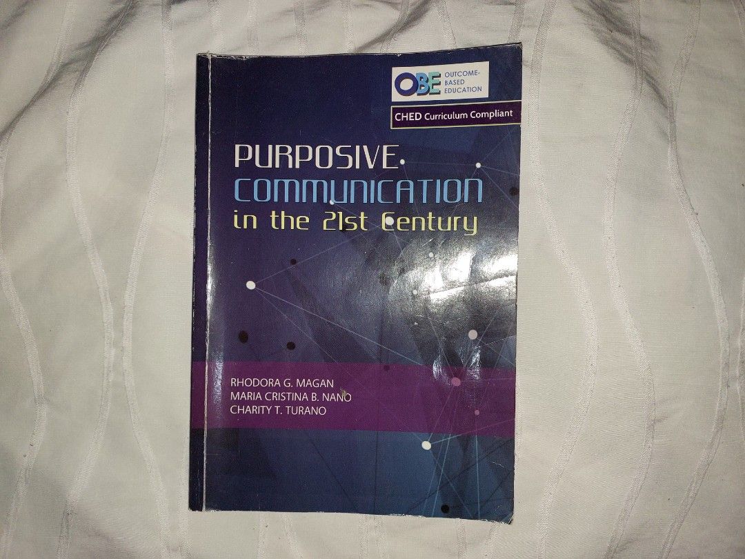 Purposive Communication by Magan, Nano, and Turano 2018 edition ...