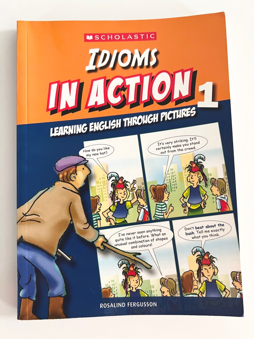 Scholastic - Idioms In Action 1, Hobbies & Toys, Books & Magazines ...