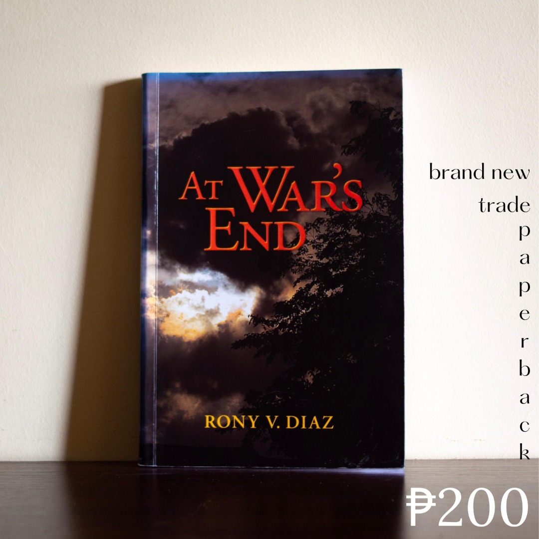 At War's End by Rony V. Diaz, Hobbies & Toys, Books & Magazines ...