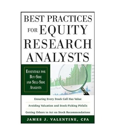 Best Practices for Equity Research Analysts : Essentials for Buy-Side ...