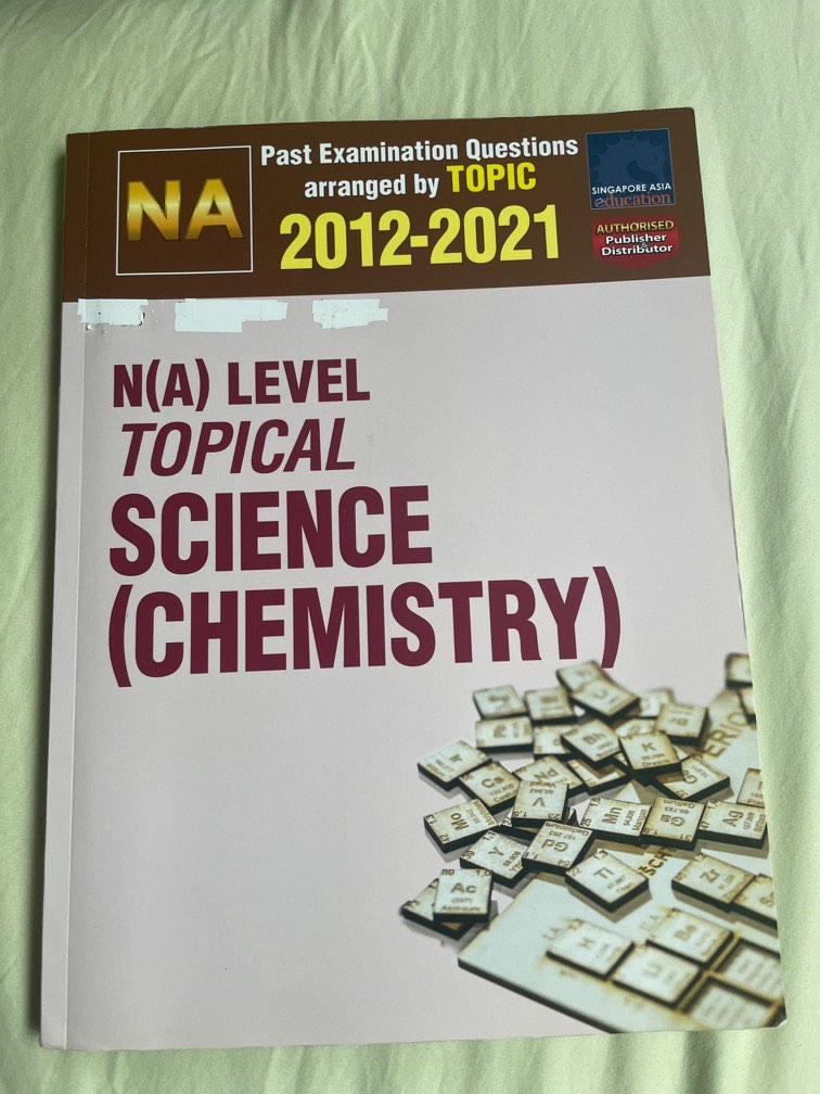 NA Level Topical Science (Chemistry) 2012-2021, Hobbies & Toys, Books ...