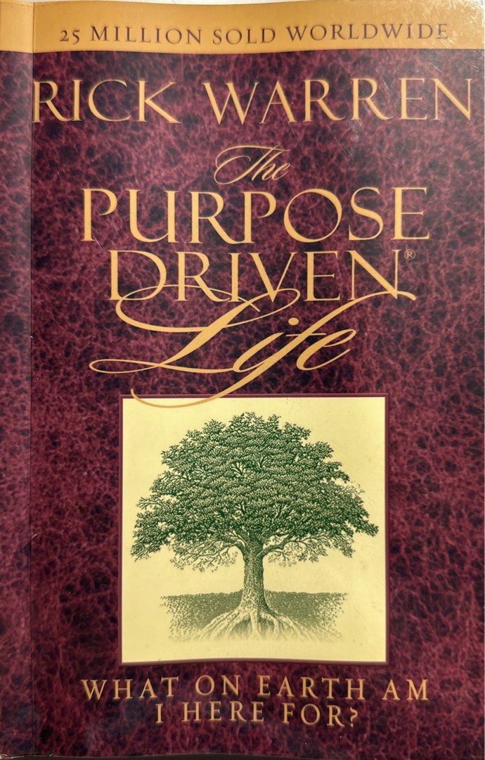 Rick Warren : The Purpose Driven Life : What on Earth Am I Here For ...