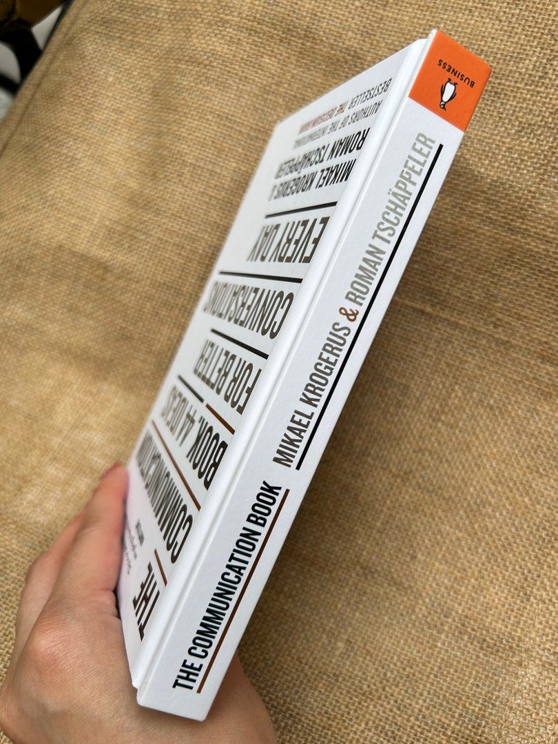 The Communication Book. 44 Ideas for Better Conversations Every Day ...