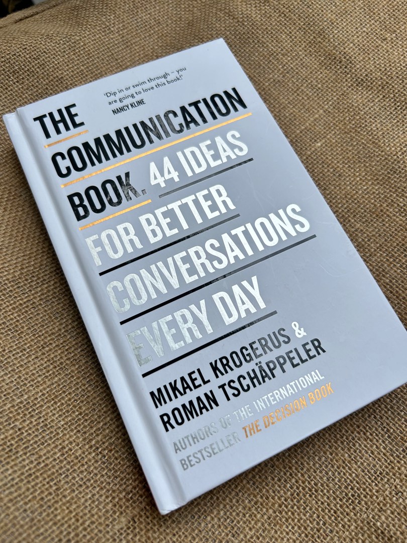 The Communication Book. 44 Ideas for Better Conversations Every Day ...