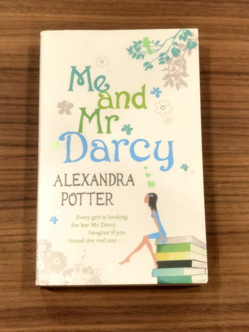Me And Mr Darcy Book By Alexandra Potter, Hobbies & Toys, Books ...