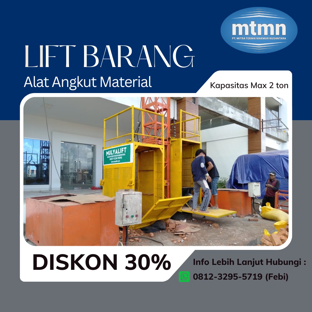 SEWA LIFT BARANG | LIFT MATERIAL | LIFT CARGO | ALIMAK KAB BENGKAYANG ...