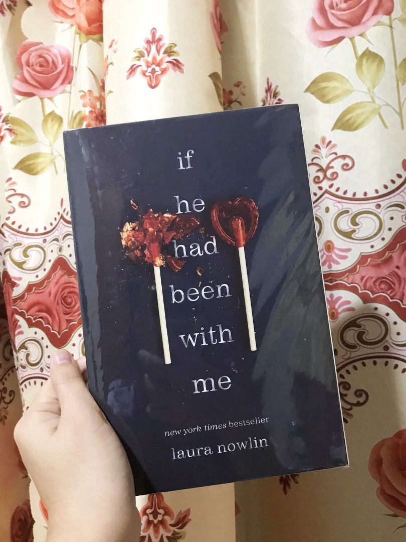 if he had been with me by laura nowlin, Hobbies & Toys, Books ...
