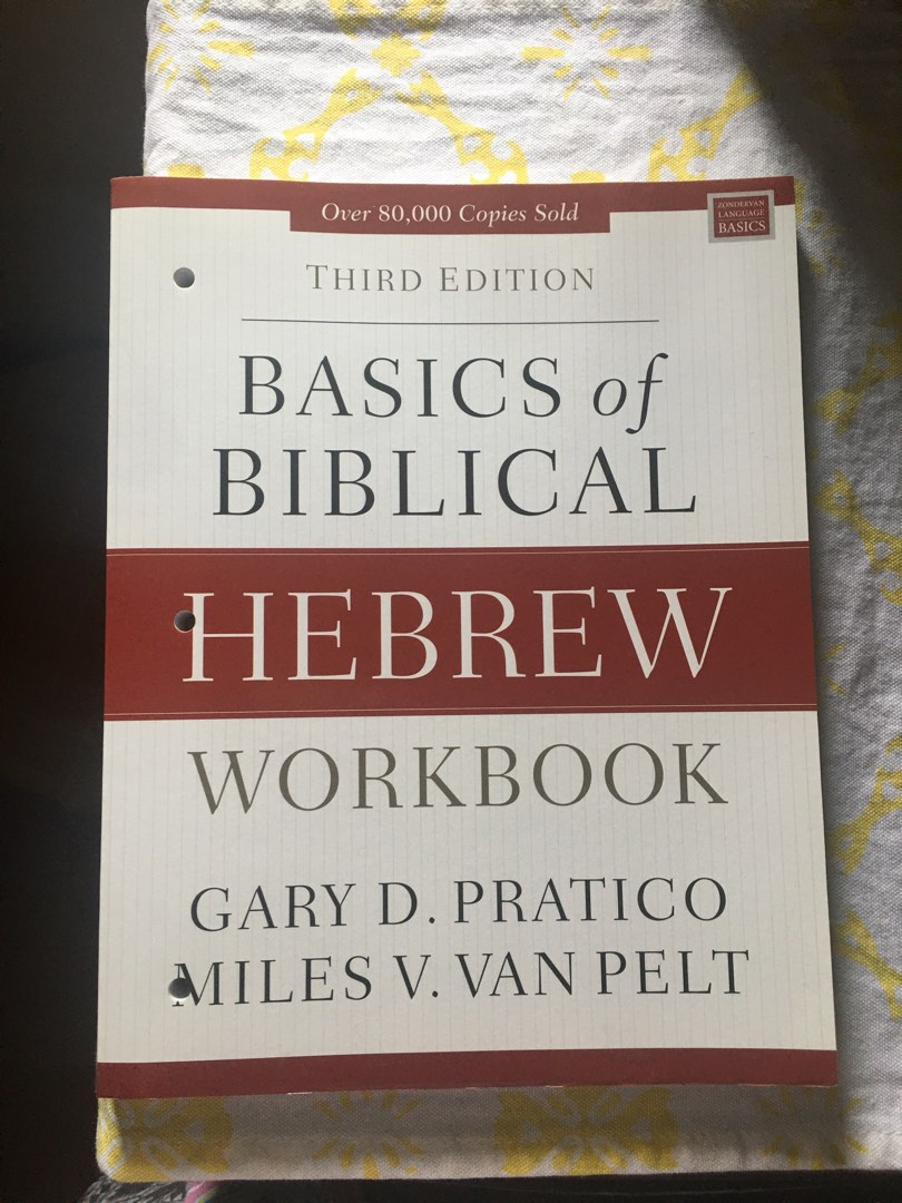 (NEW) Basics of Biblical Hebrew Workbook 3rd Ed., Hobbies & Toys, Books ...