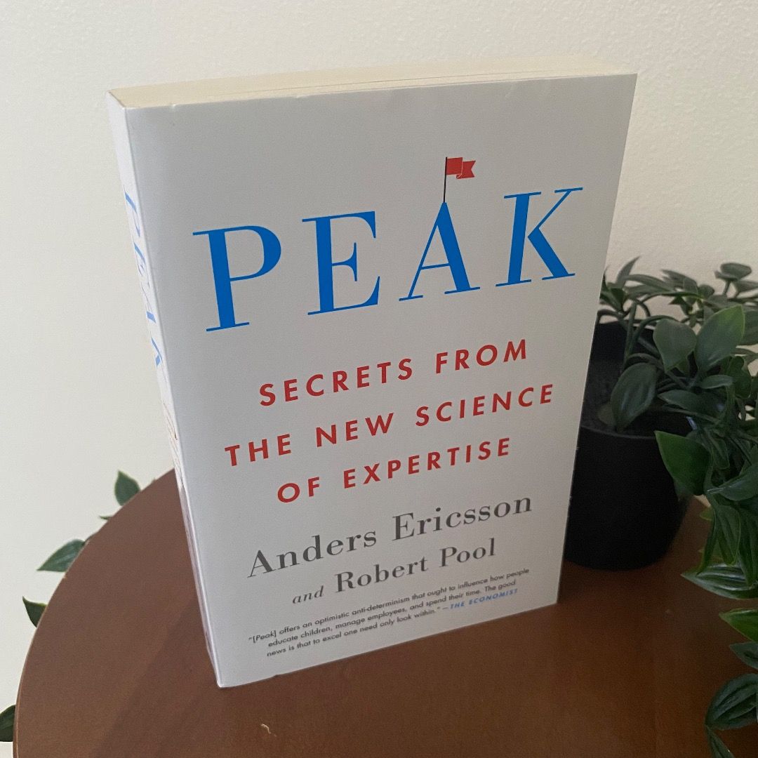 Peak by Anders Ericsson and Robert Pool, Hobbies & Toys, Books ...