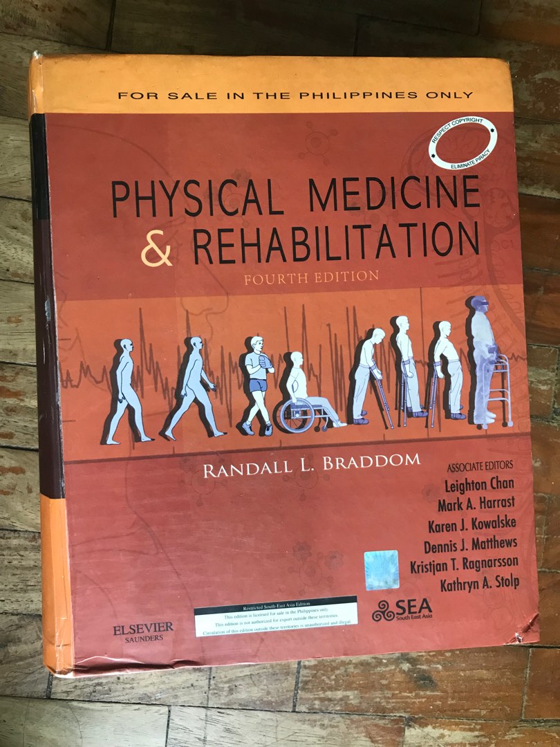 Physical Medicine & Rehabilitation (Braddom and De Lisa versions ...