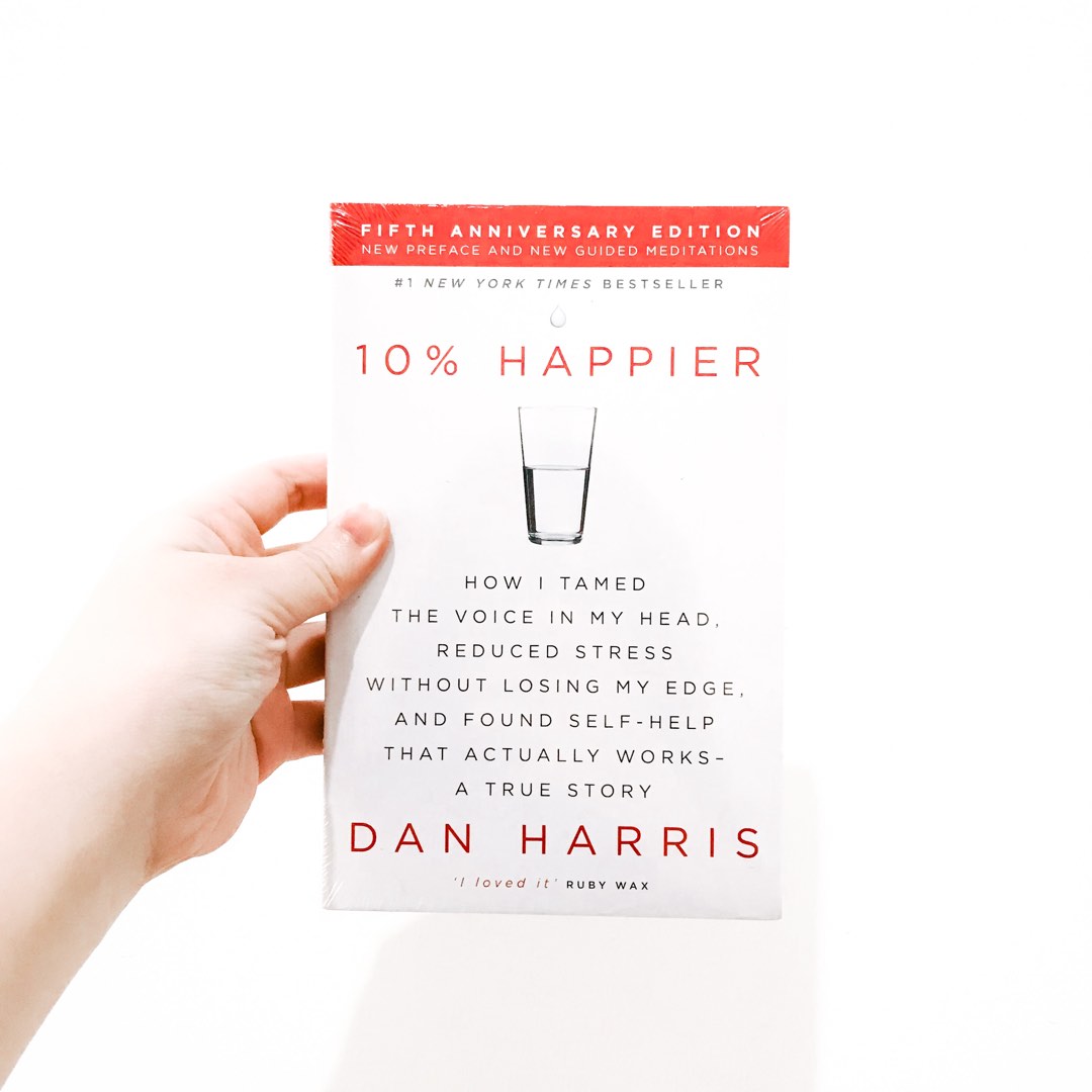 10% Happier by Dan Harris, Buku & Alat Tulis, Buku di Carousell