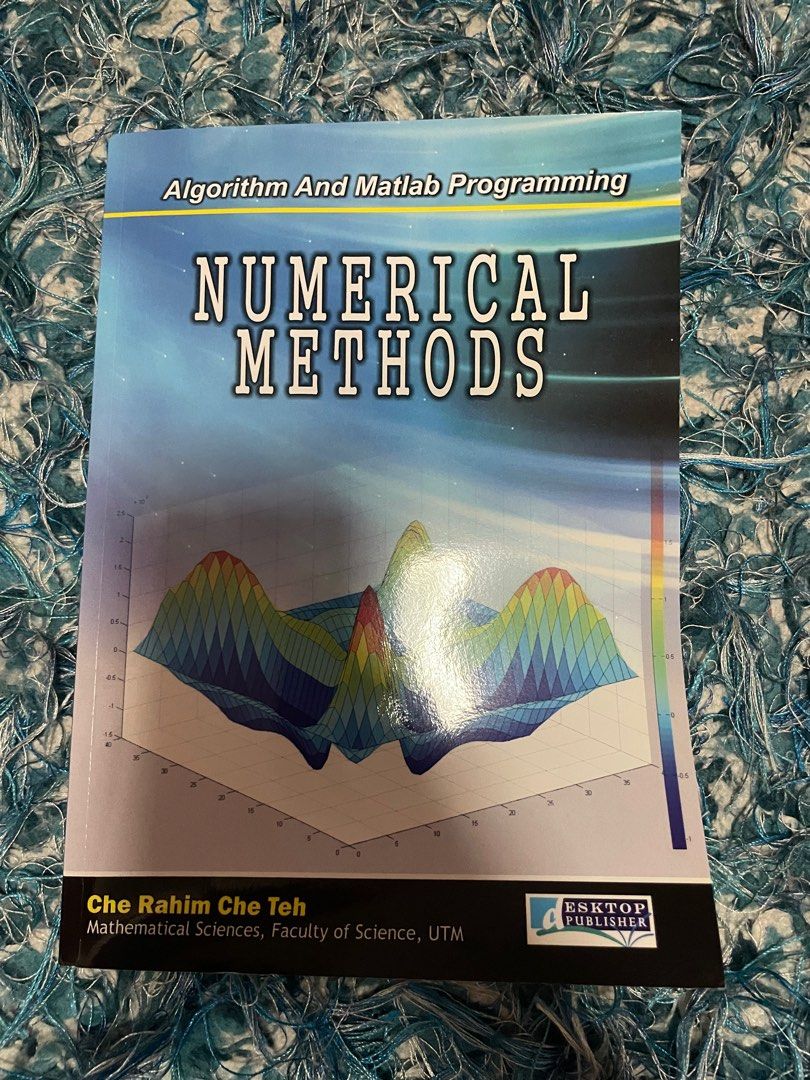 Numerical Methods Algorithm and Matlab Programming UTM, Hobbies & Toys ... Numerical Methods Algorithm and Matlab Programming UTM, Hobbies & Toys ...