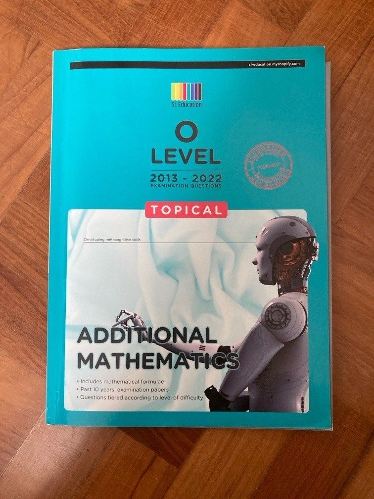 O Level Additional Math 10-Year series, Hobbies & Toys, Books ...
