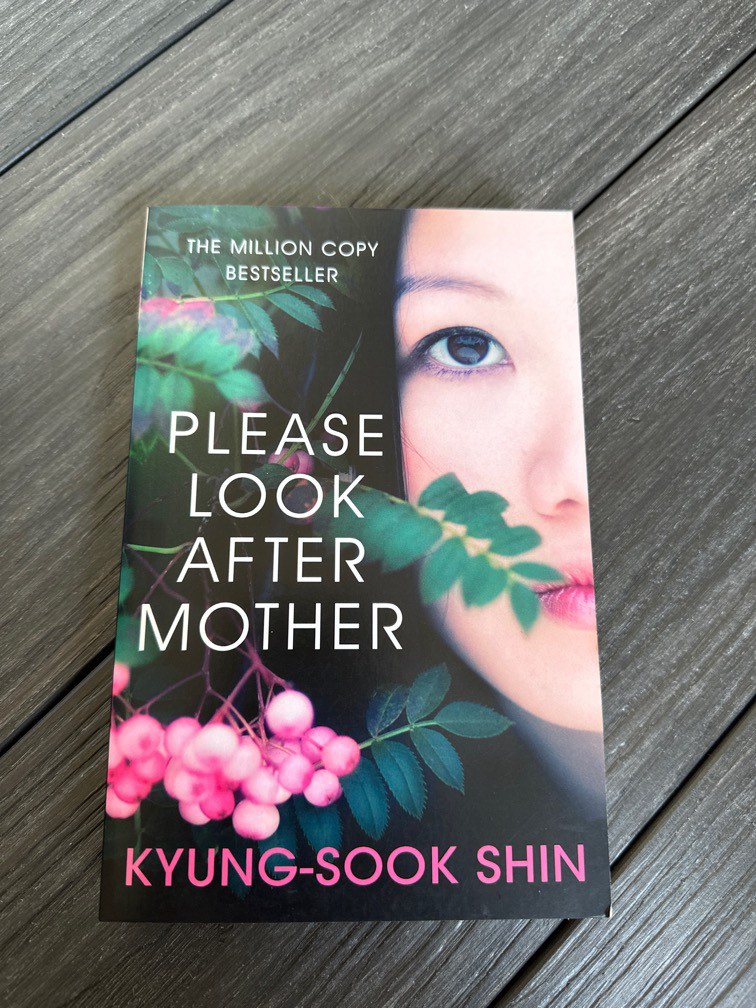 Please Look After Mother - Kyung-Sook Shin, Hobbies & Toys, Books ...