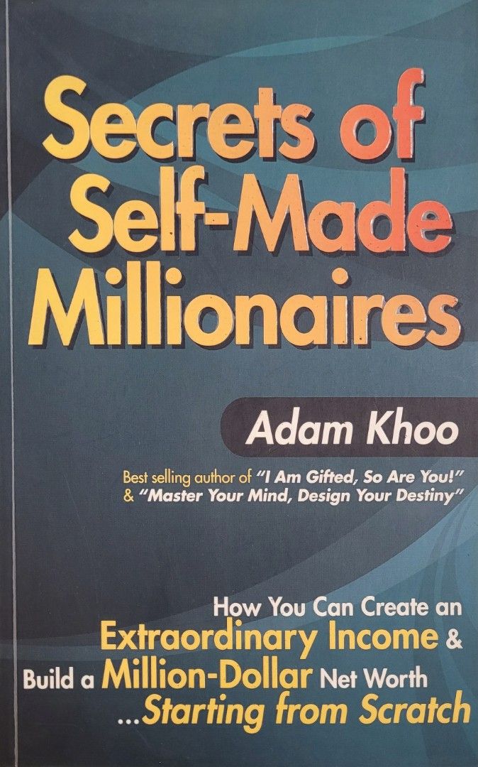 Secrets of Self-Made Millionaires by Adam Khoo, Hobbies & Toys, Books ...