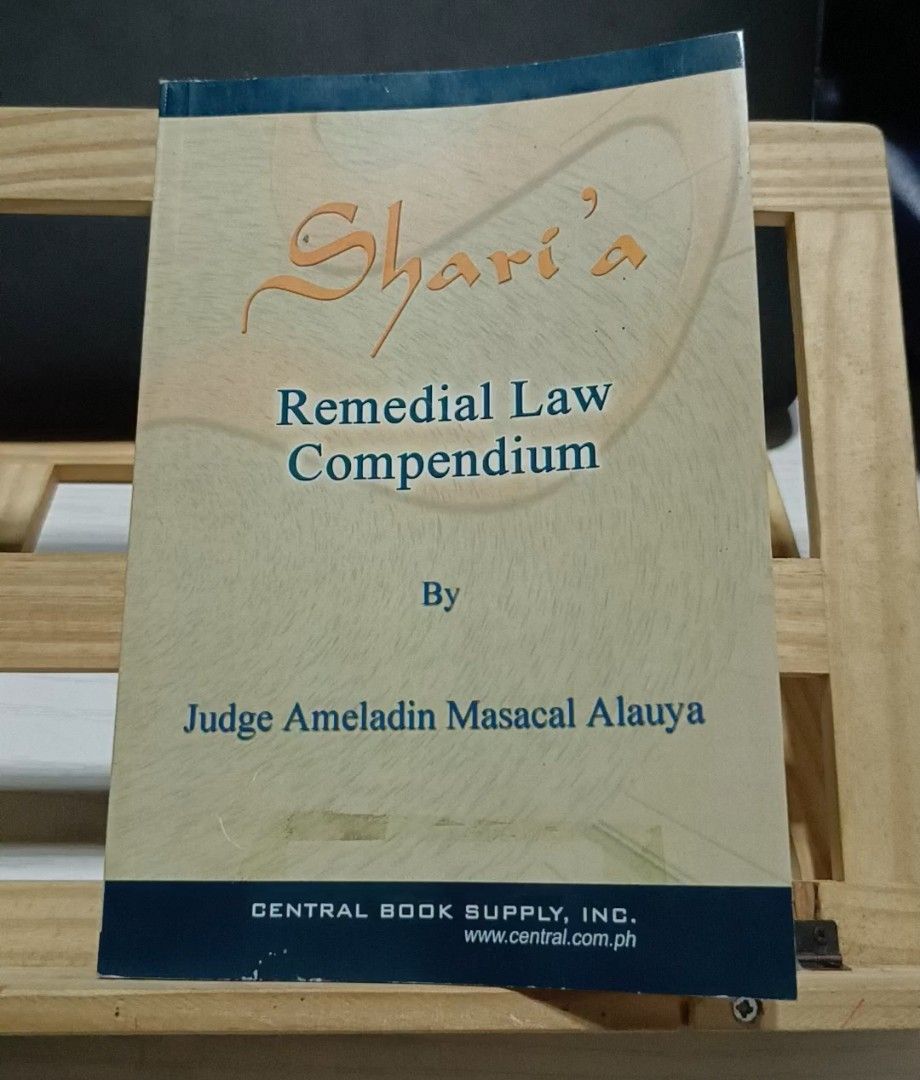 SHARIAH REMEDIAL LAW COMPENDIUM BY JUDGE ALAUYA, Hobbies & Toys, Books ...