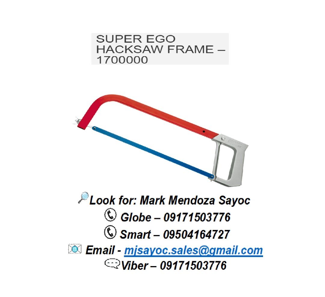 SUPER EGO HACKSAW FRAME – 1700000, Commercial & Industrial ...