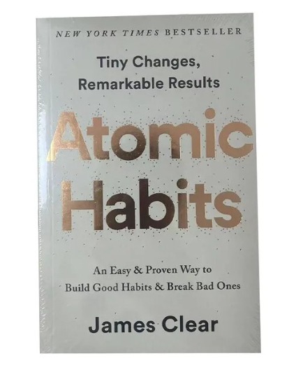 Atomic Habits An Easy And Proven Way To Build Good Habits And Break Bad