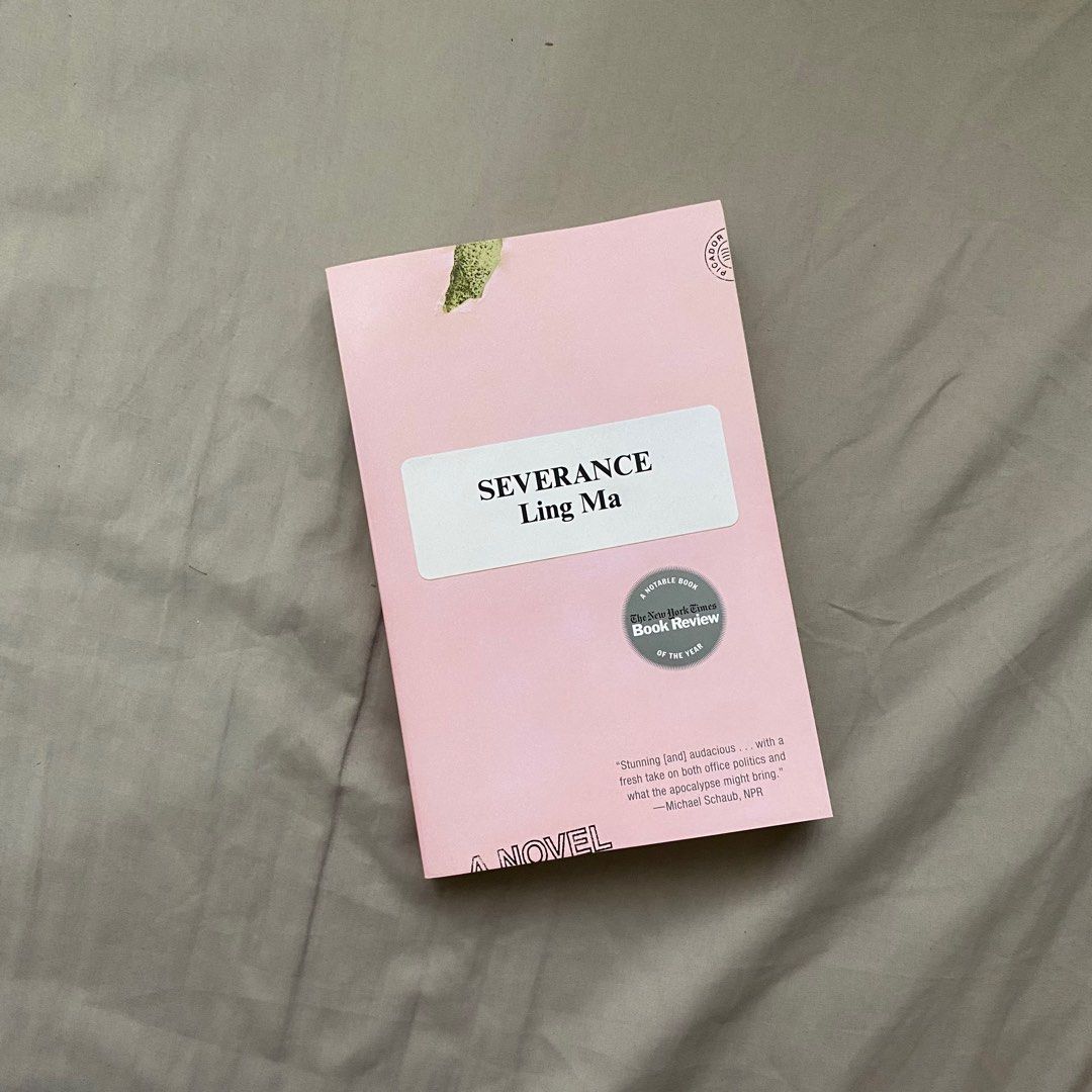 Severance by Ling Ma, Hobbies & Toys, Books & Magazines, Fiction & Non ...
