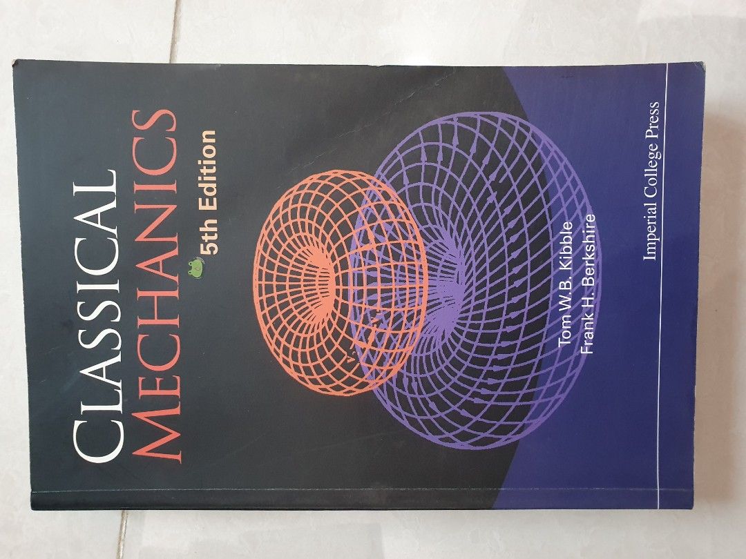 Classical Mechanics 5th Edition - Kinnle, Berkshire, Hobbies & Toys ...