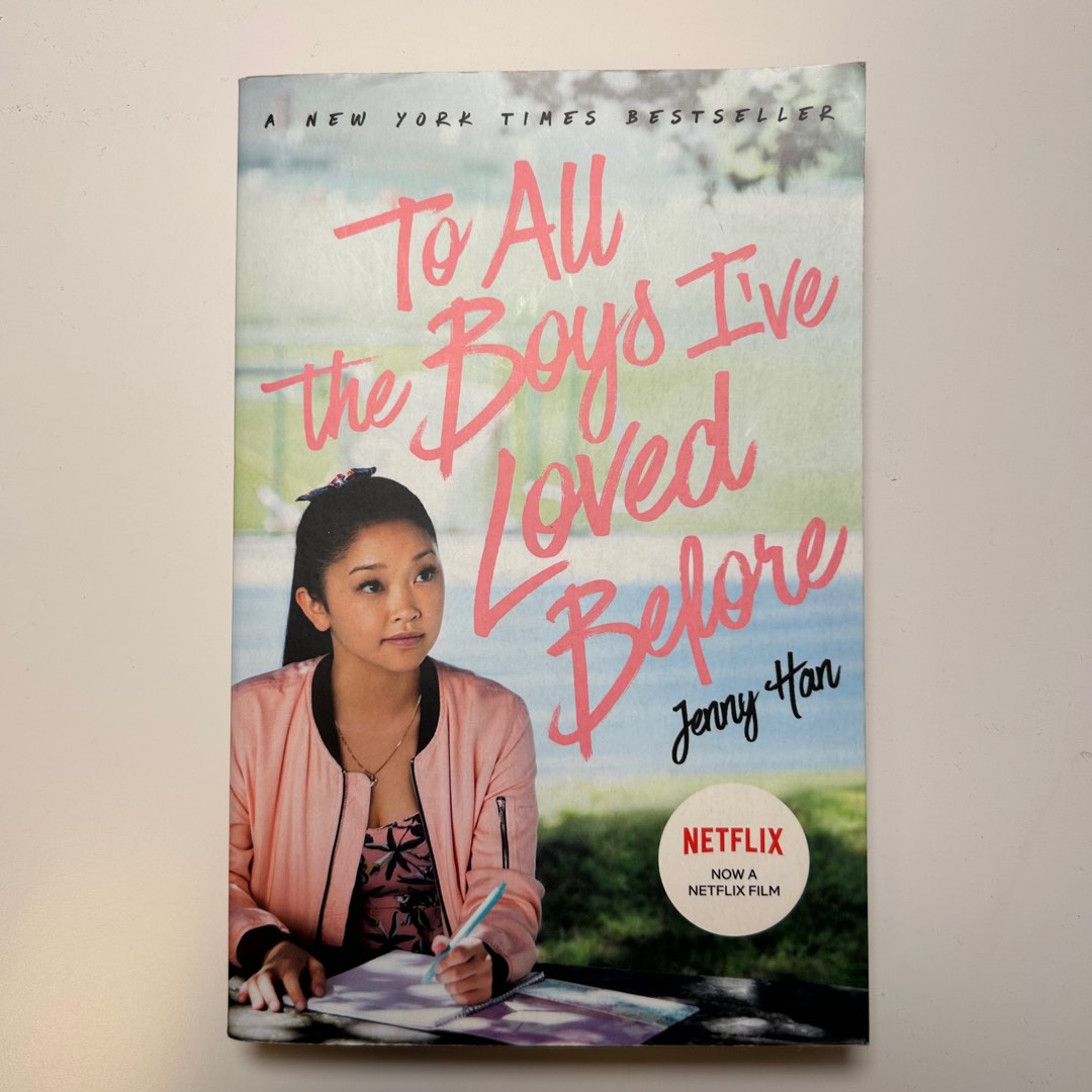 To all the boys I’ve loved before, 興趣及遊戲, 書本 & 文具, 小說 & 故事書 - Carousell
