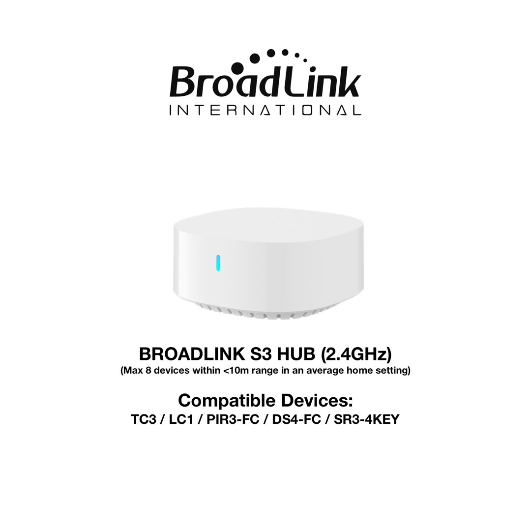 BroadLink S3 Hub, Smart Home Hub for TC3, LC1, PIR3-FC, DS4-FC, SR3 ...