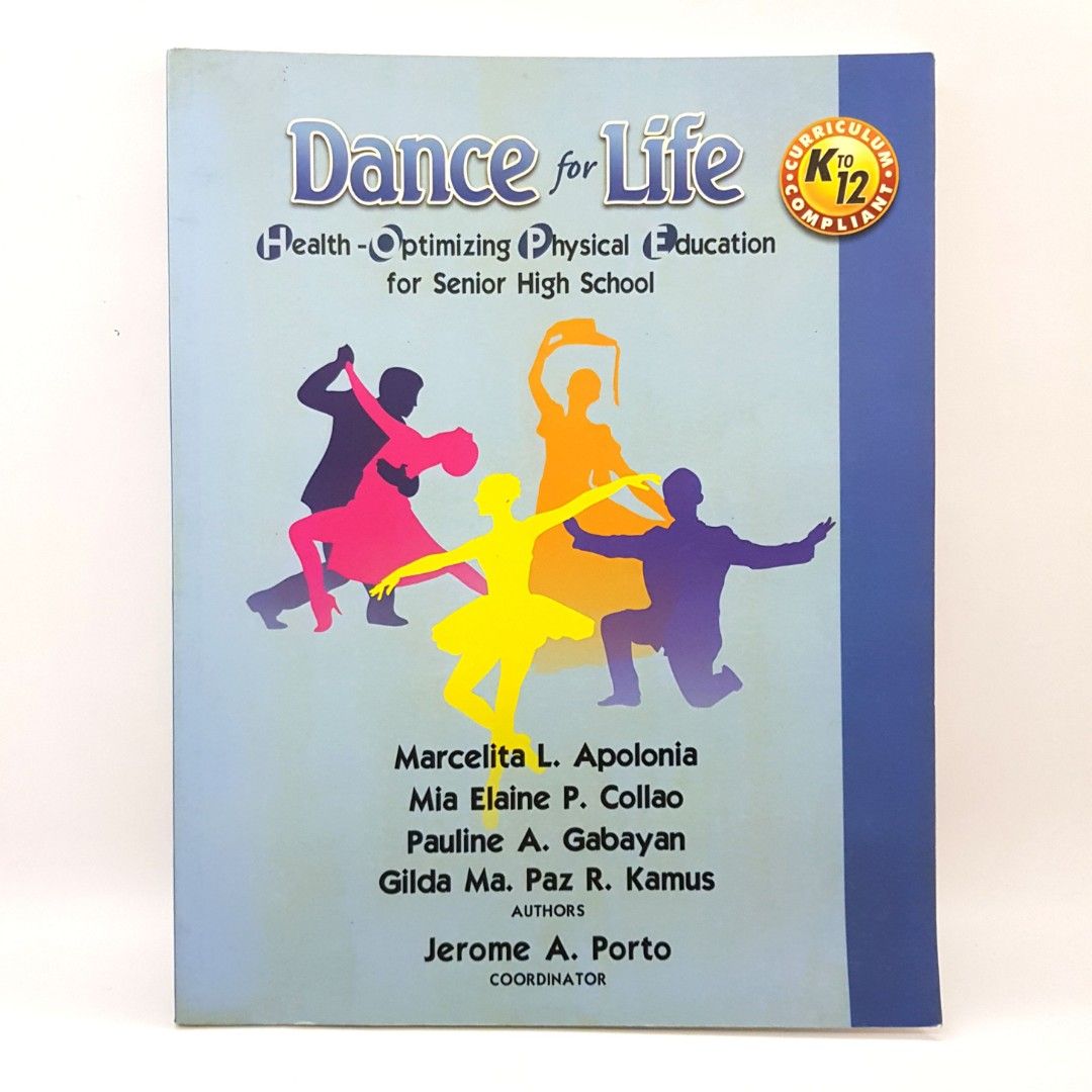 Dance for Life Health Optimizing Physical Education Senior High School ...