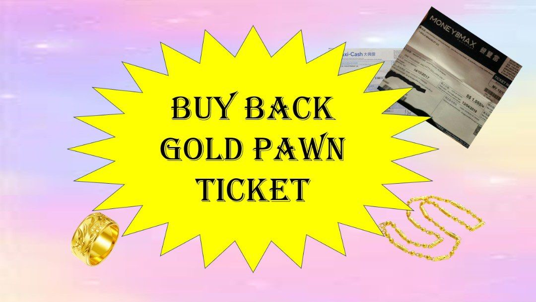 Gold pawn ticket wanted, Women's Fashion, Jewelry & Organisers ...