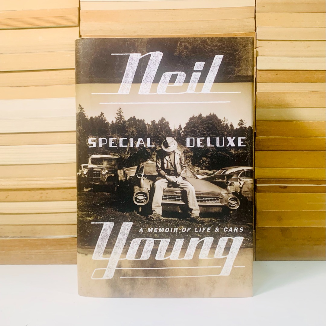 Neil Young: Special Deluxe: A Memoir Of Life & Cars (hardcover ...