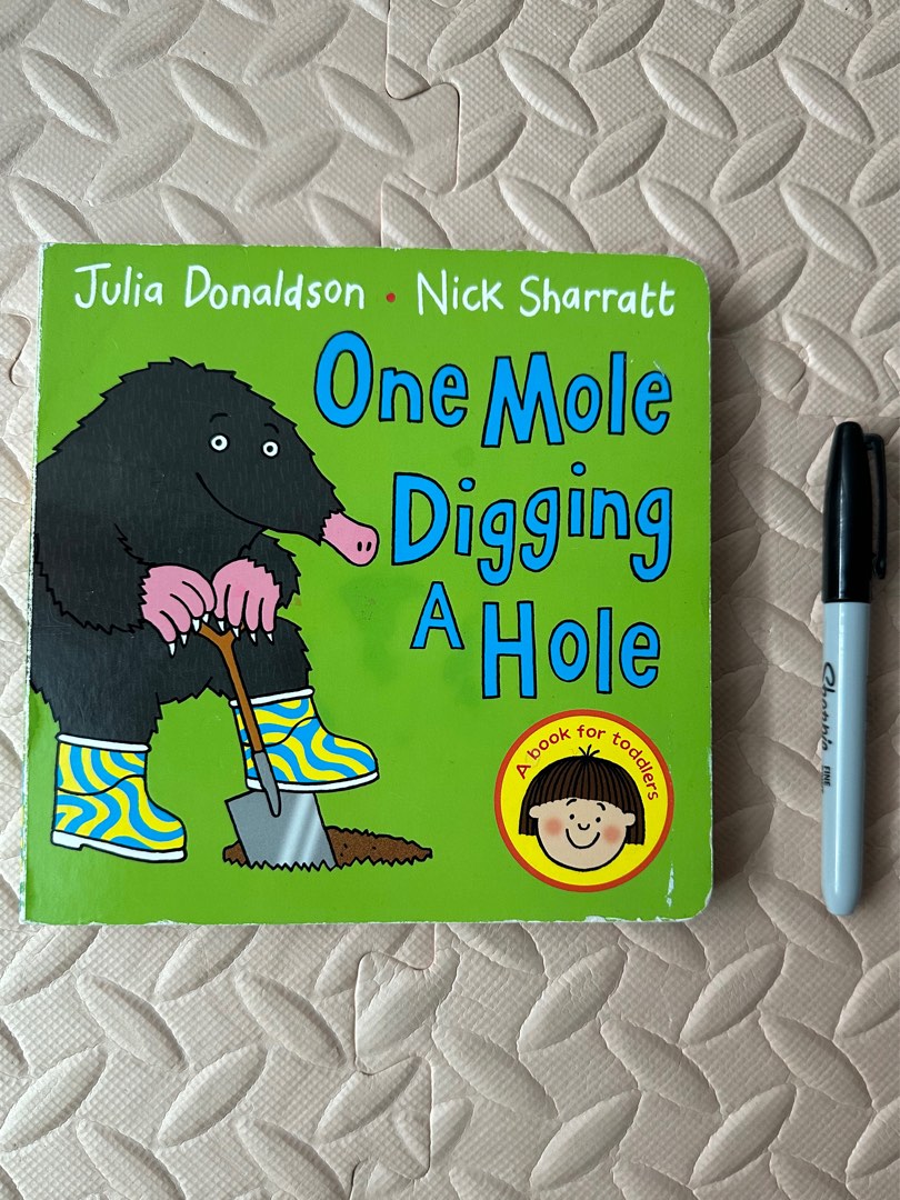 One Mole Digging A Hole | Julia Donaldson, Hobbies & Toys, Books ...