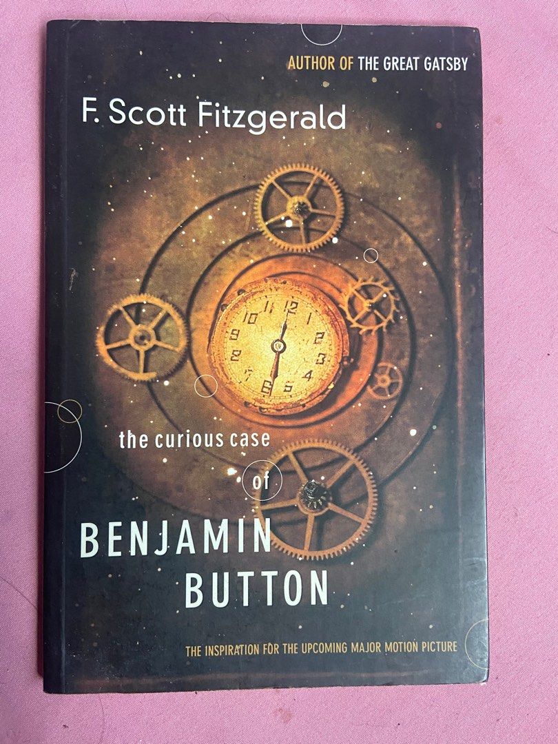 The Curious Case of Benjamin Button - F. Scott Fitzgerald, Hobbies ...
