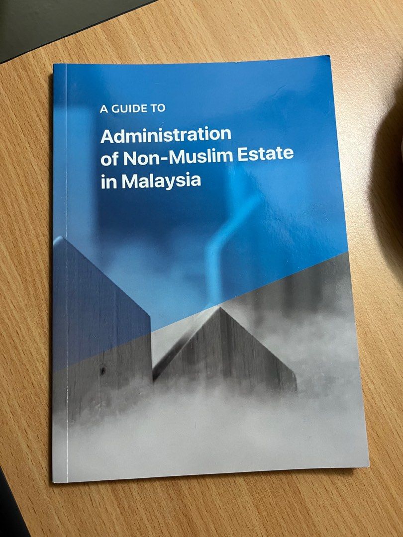 A Guide to Administration of Non-Muslim Estate in Malaysia Statutes to ...