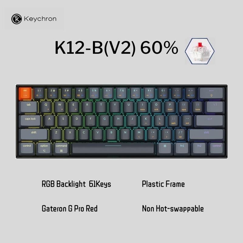 Keychron K12 | Prebuilt Mechanical Keyboard | 60% | Red & BrownSwitch ...